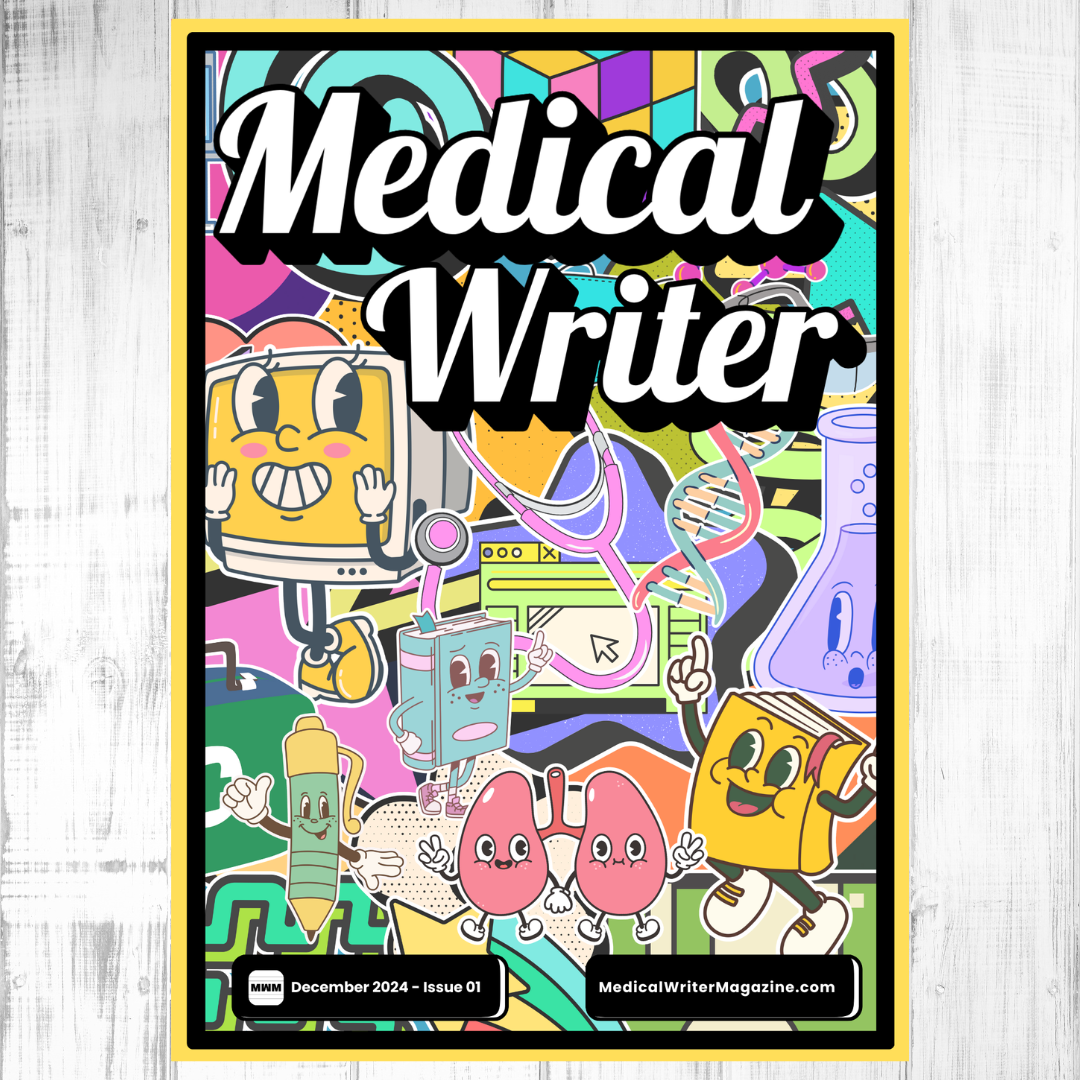 Medical Writer Magazine – Careers and skills magazine for medical writers